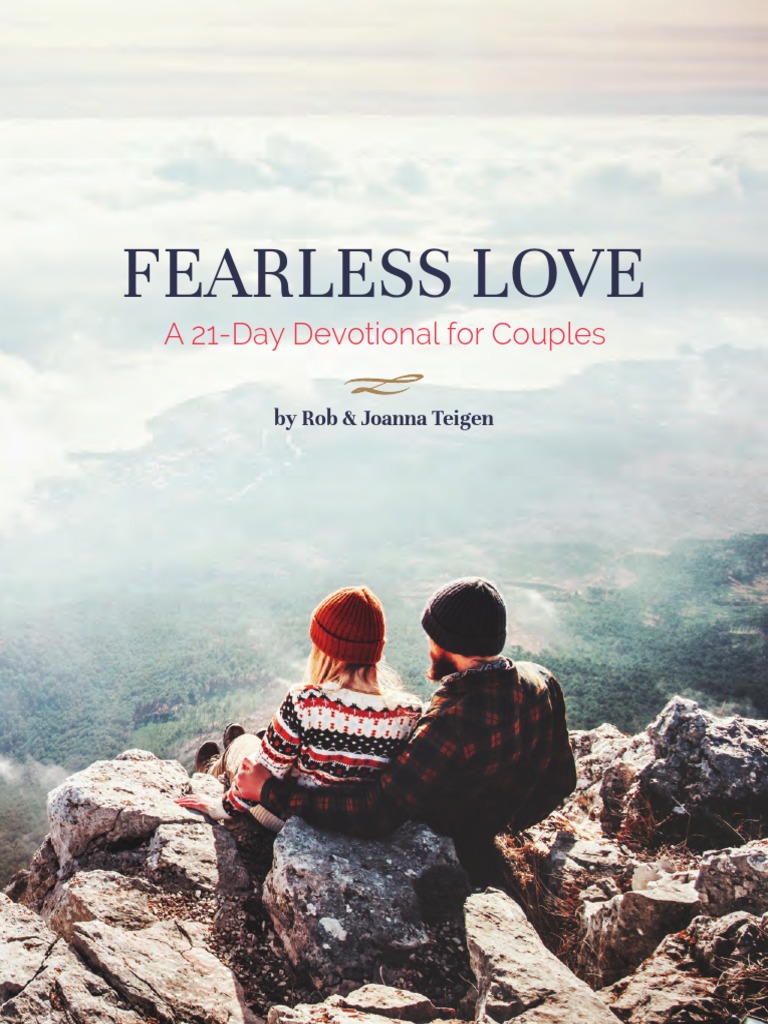Fearless Love Devotional by Rob Joanna Teigen | PDF | Prayer