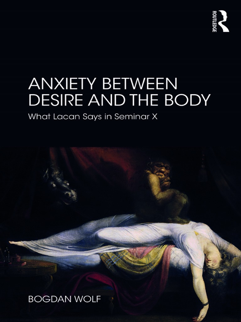 Wolf - Anxiety Between Desire and The Body, What Lacan Says in Seminar ...