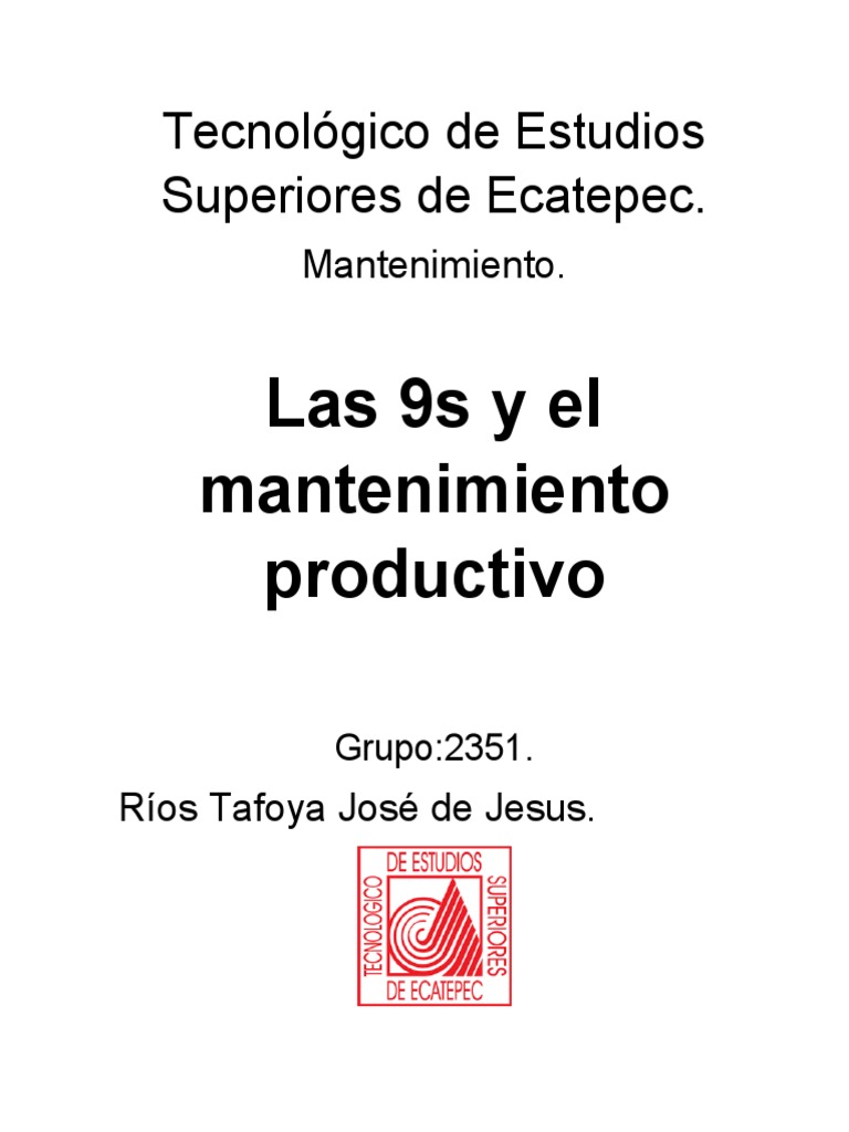 Las 9s | PDF | Lean Manufacturing | Calidad (comercial)