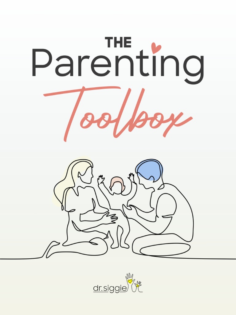 The Parenting Toolbox | PDF | Parenting | Feeling