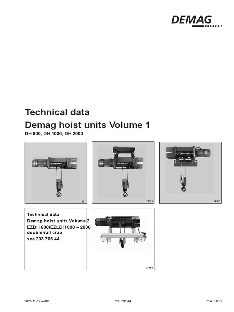 Technical Data Demag Hoist Units Volume 1: DH 600, DH 1000, DH 2000 | PDF | Electric Motor ...