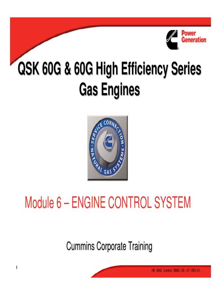 QSK 60G & 60G High Efficiency Series Gas Engines Module 6 – ENGINE ...