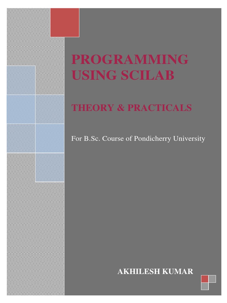 Scilab Book Akhilesh | PDF | Matrix (Mathematics) | Vector Space Scilab Book Akhilesh | PDF | Matrix (Mathematics) | Vector Space