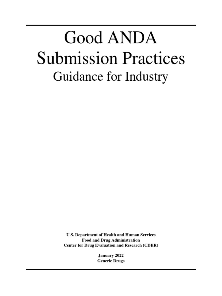Good ANDA Submission Practices 2022 | PDF | Food And Drug ...