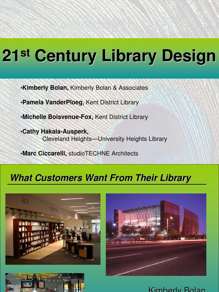 21st Century Library Design Pdf Library And Museum