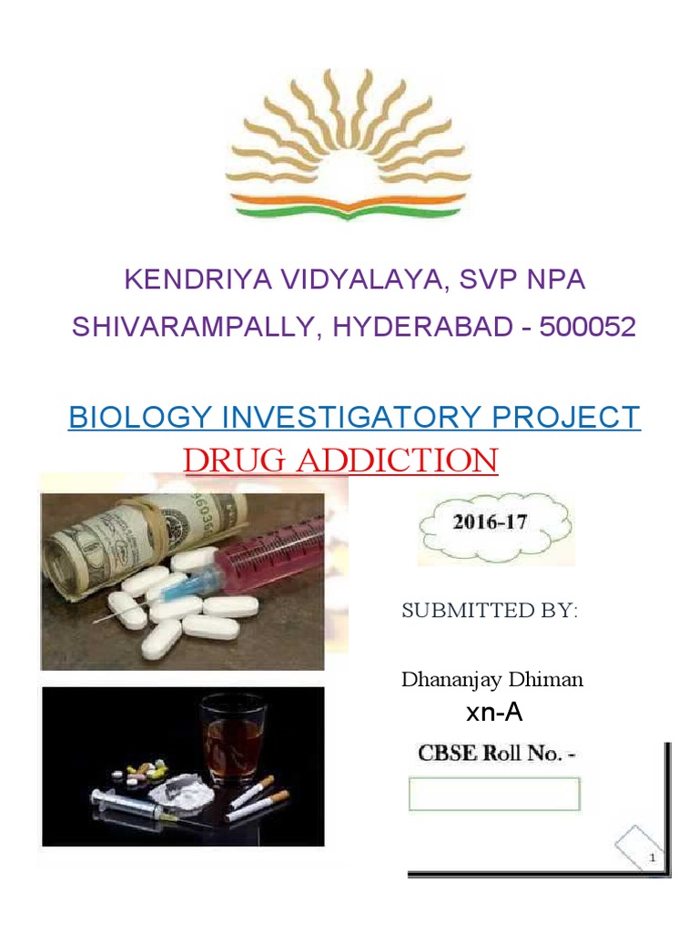 Drug Addiction: Biology Investigatory Project | PDF | Recreational Drug ...