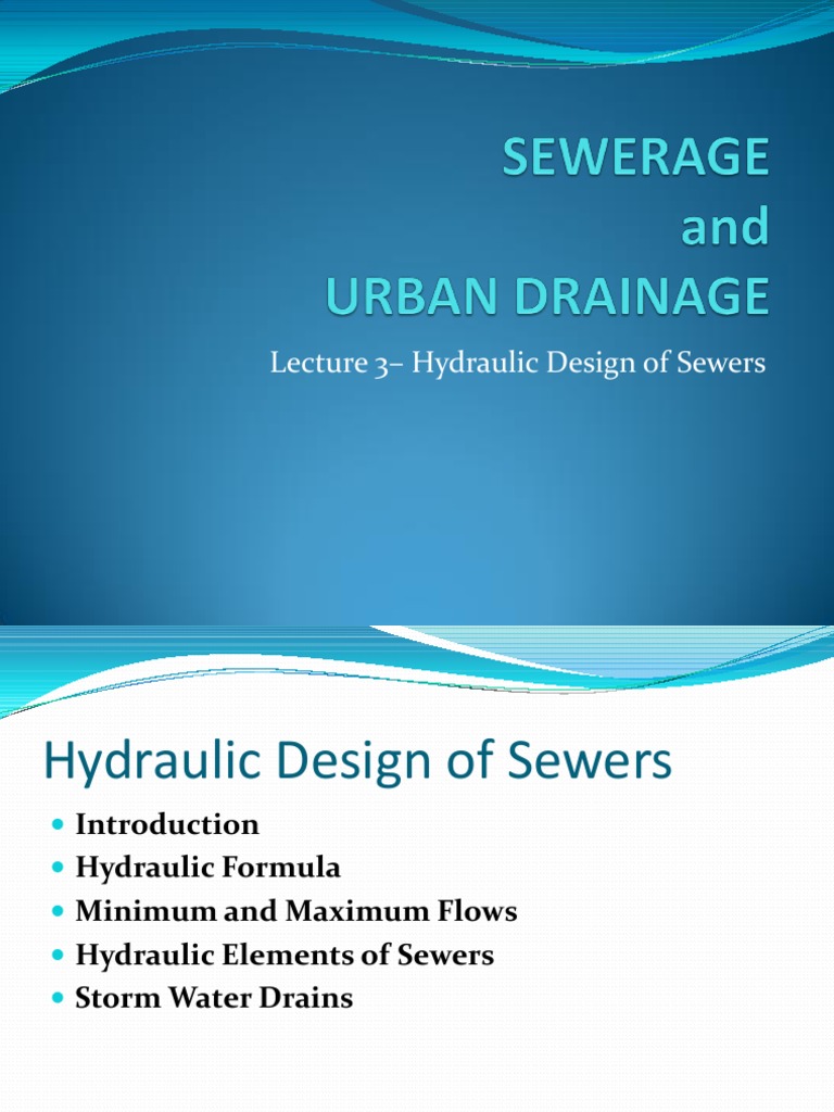 Lect3 - Hydraulic Design of Sewers | PDF | Sanitary Sewer | Sewage