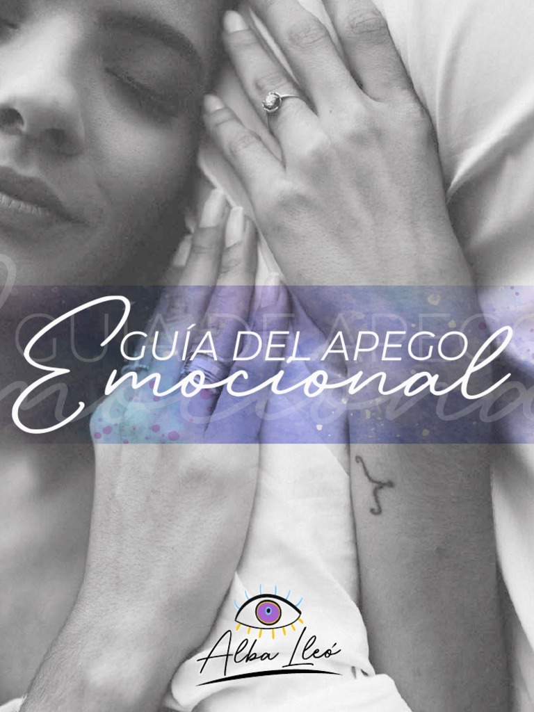Regalo Guia Del Apego Emocional | PDF | Teoría de apego | Amor