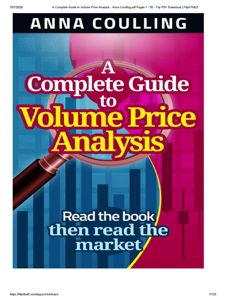 A Complete Guide To Volume Price Analysis Anna Coulling PDF Pages | PDF