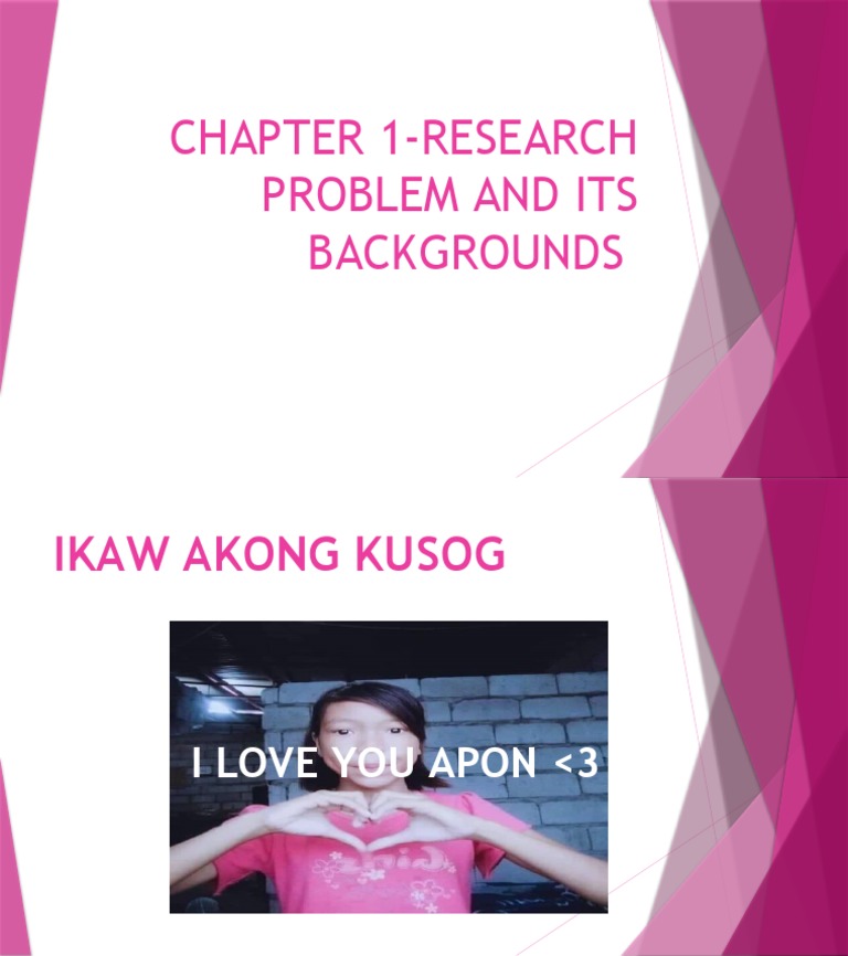Chapter 1-Research Problem and Its Backgrounds | PDF