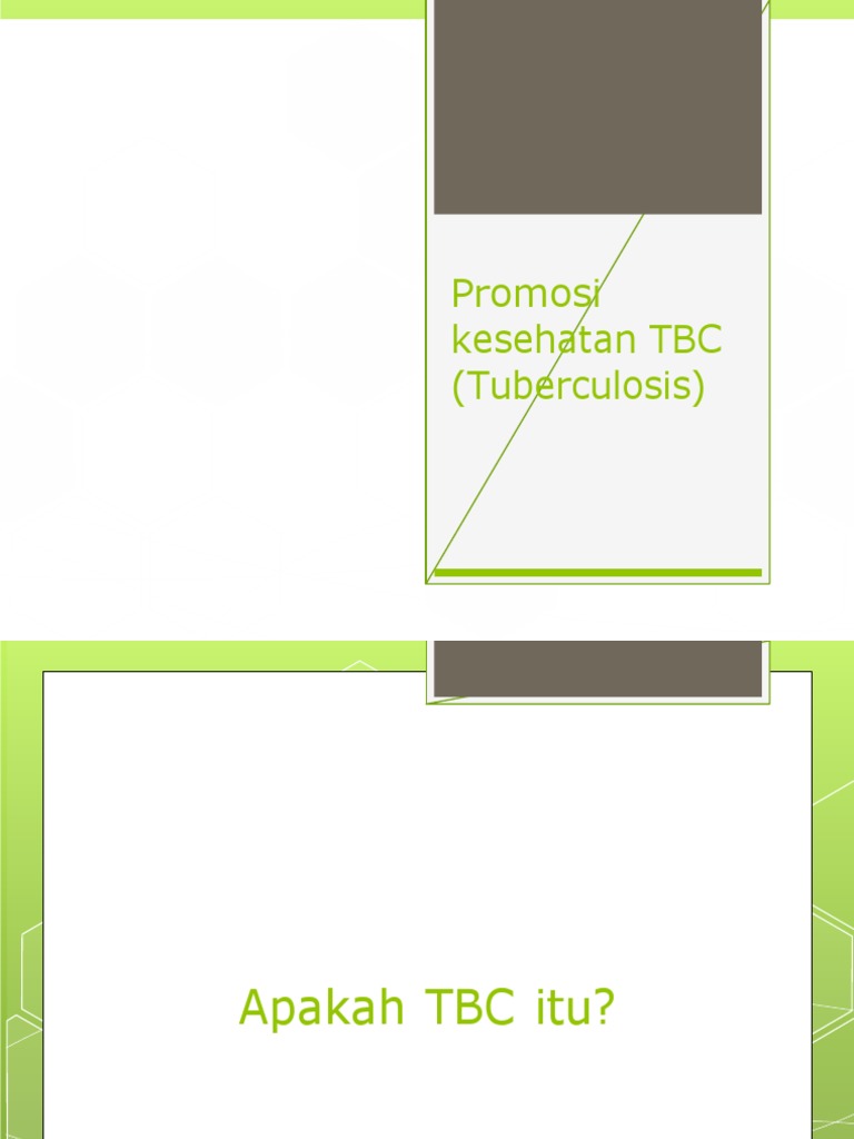 Promosi Kesehatan TBC Tuberculosis | PDF | Pengembangan Diri | Sains & Matematika