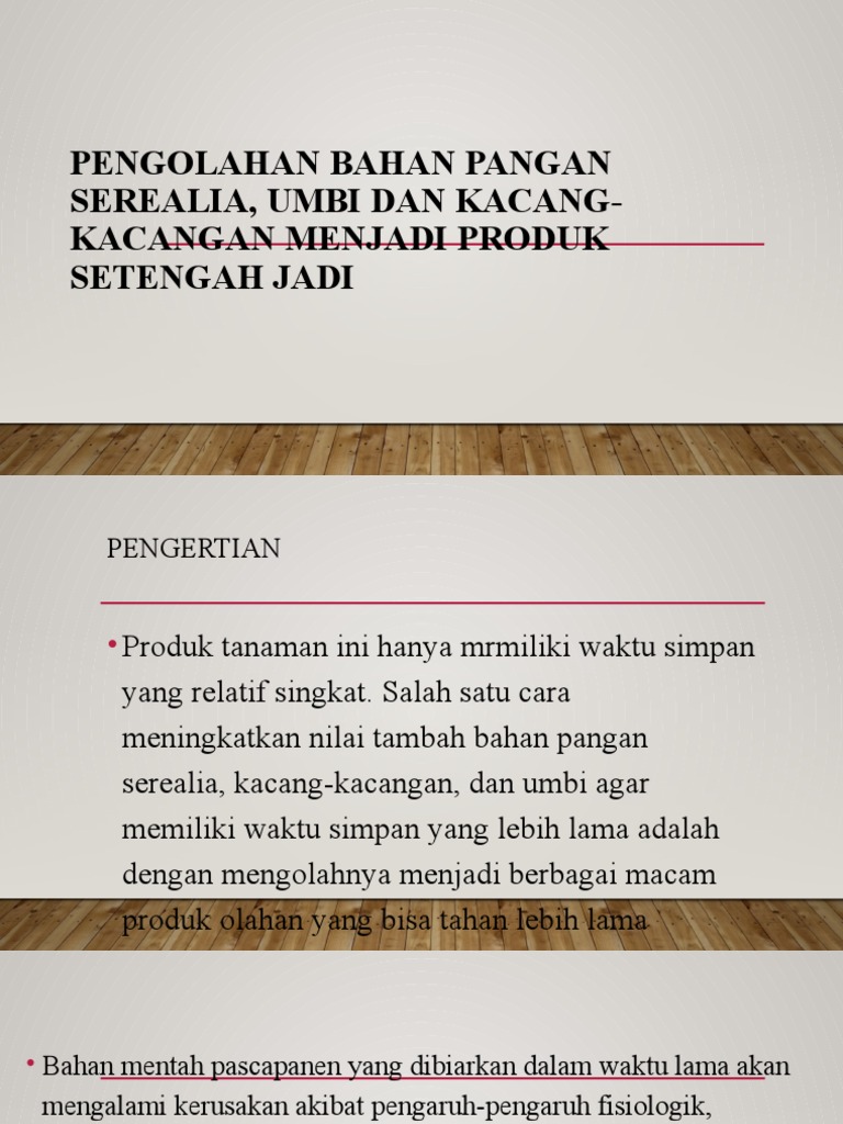 Pengolahan Pangan Setengah Jadi Serealia | PDF
