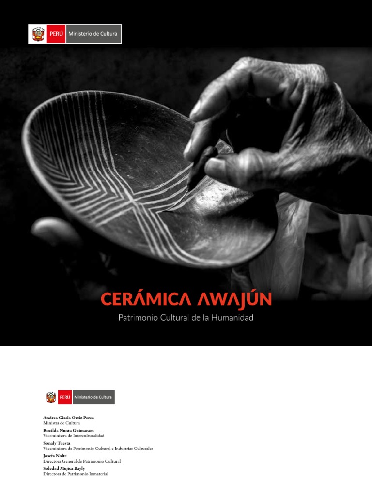 Cerámica Awajún: Patrimonio Cultural Inmaterial | PDF | Perú | cerámica