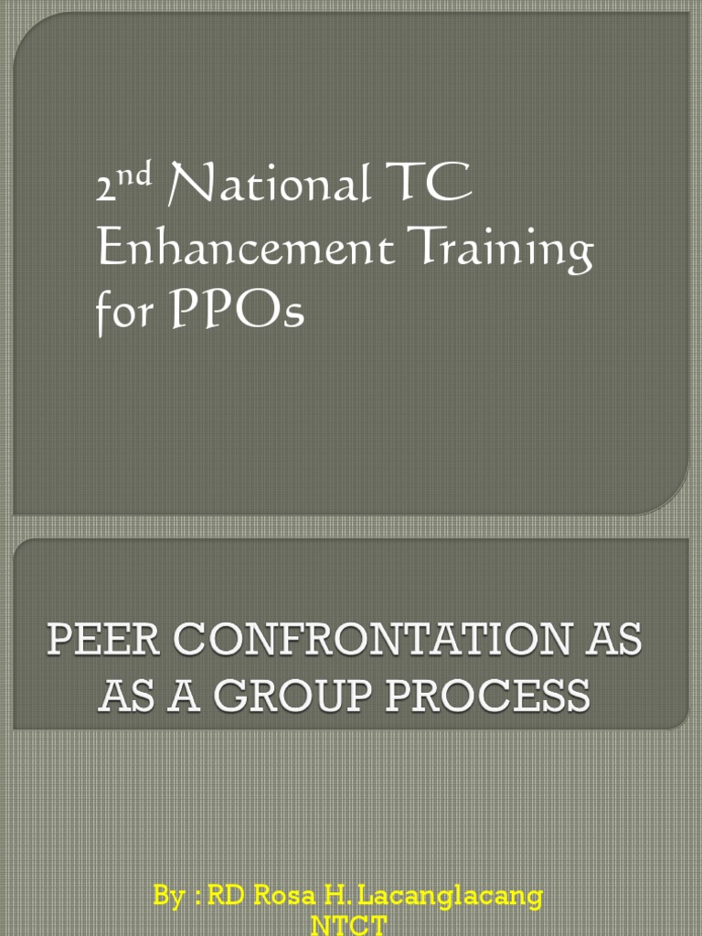 Peer Confrontation 2nd Nat'l TC Enhancement (Resource Person) | PDF ...