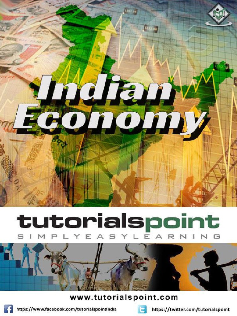 Indian Economy Tutorialspoint | PDF | Economic Growth | Employment