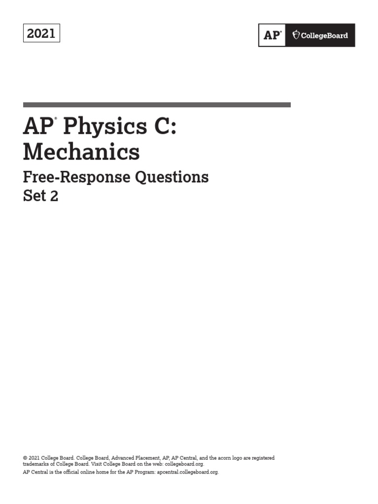 Ap21 FRQ Physics C Mechanics Set 2 | PDF | Electronvolt | Kilogram Ap21 FRQ Physics C Mechanics Set 2 | PDF | Electronvolt | Kilogram