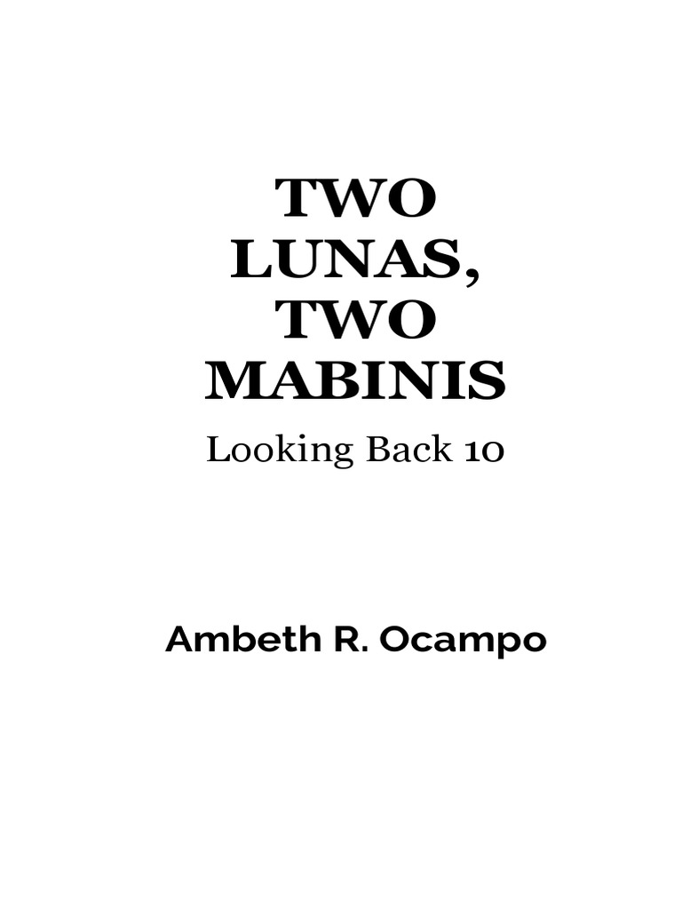 (Looking Back) Ambeth R. Ocampo - Two Lunas, Two Mabinis (2015, Anvil Publishing, Inc.) - Libgen ...