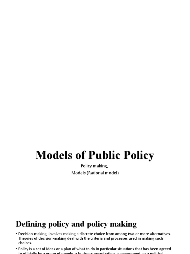 Public Policy Models Explained | PDF | Policy | Decision Making
