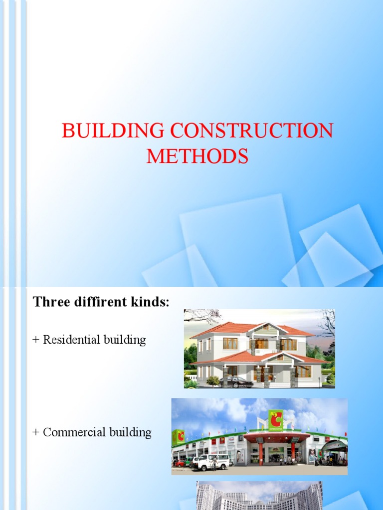 2-2 Building Construction Methods | PDF | Wall | Framing (Construction)