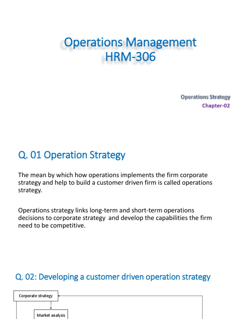 Operations Strategy | PDF | Strategic Management | Market Analysis