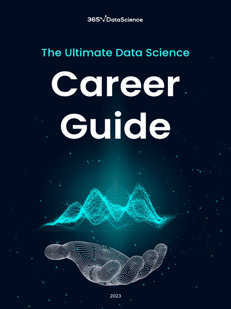 The Ultimate Data Science Career Guide | PDF | Intelligence Analysis ...