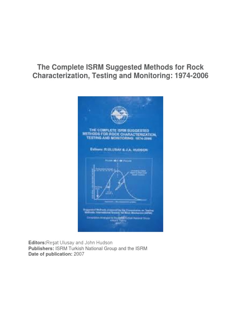 The Complete ISRM Suggested Methods For Rock Characterization, Testing ...