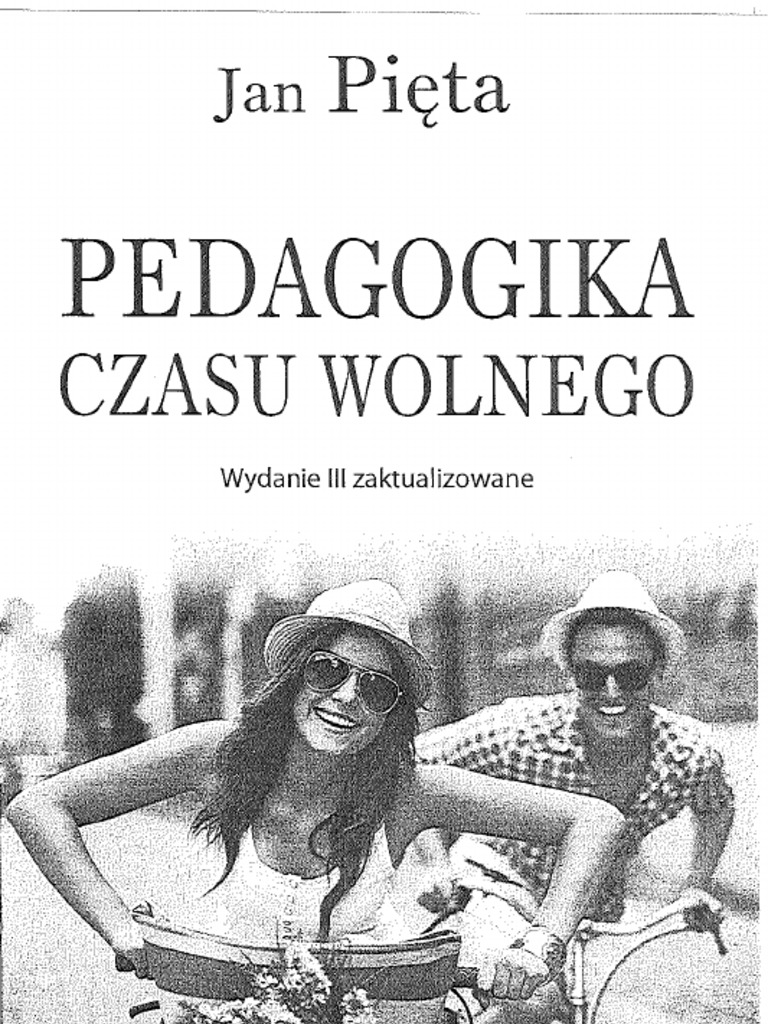 Pięta J. - Pedagogika Czasu Wolnego | PDF