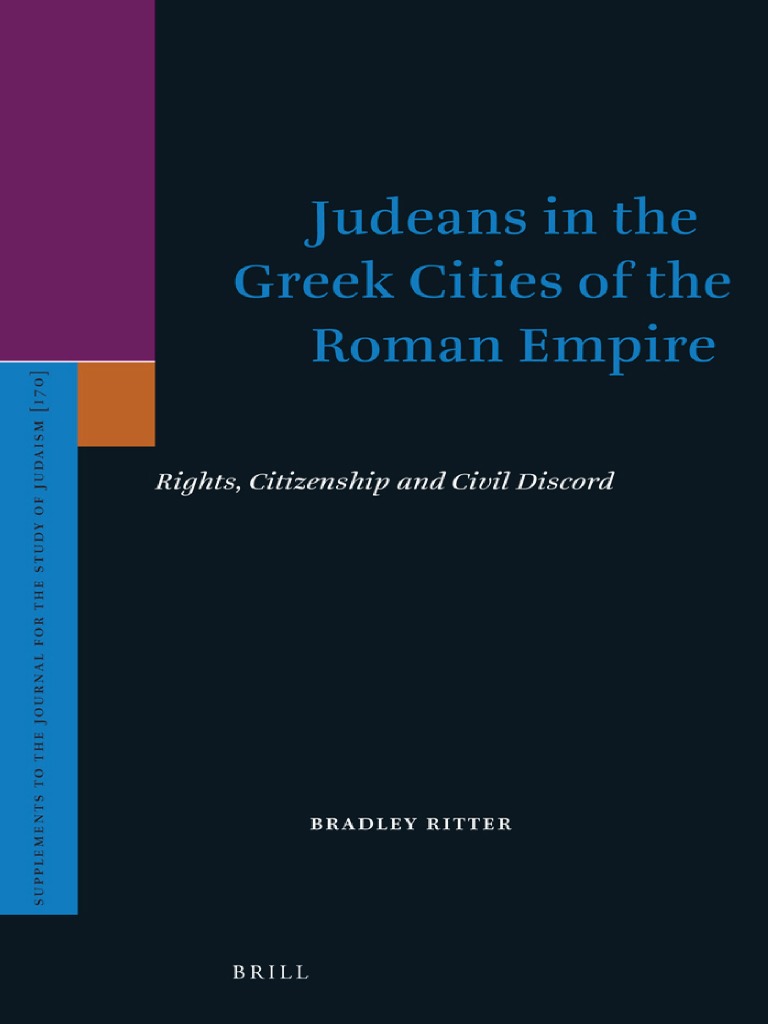 Judeans in The Greek Cities of The Roman Empire Rights, Citizenship and ...