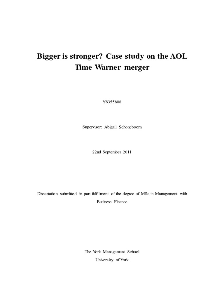 Bigger Is Stronger? Case Study On The AOL Time Warner Merger | PDF | Mergers And Acquisitions ...