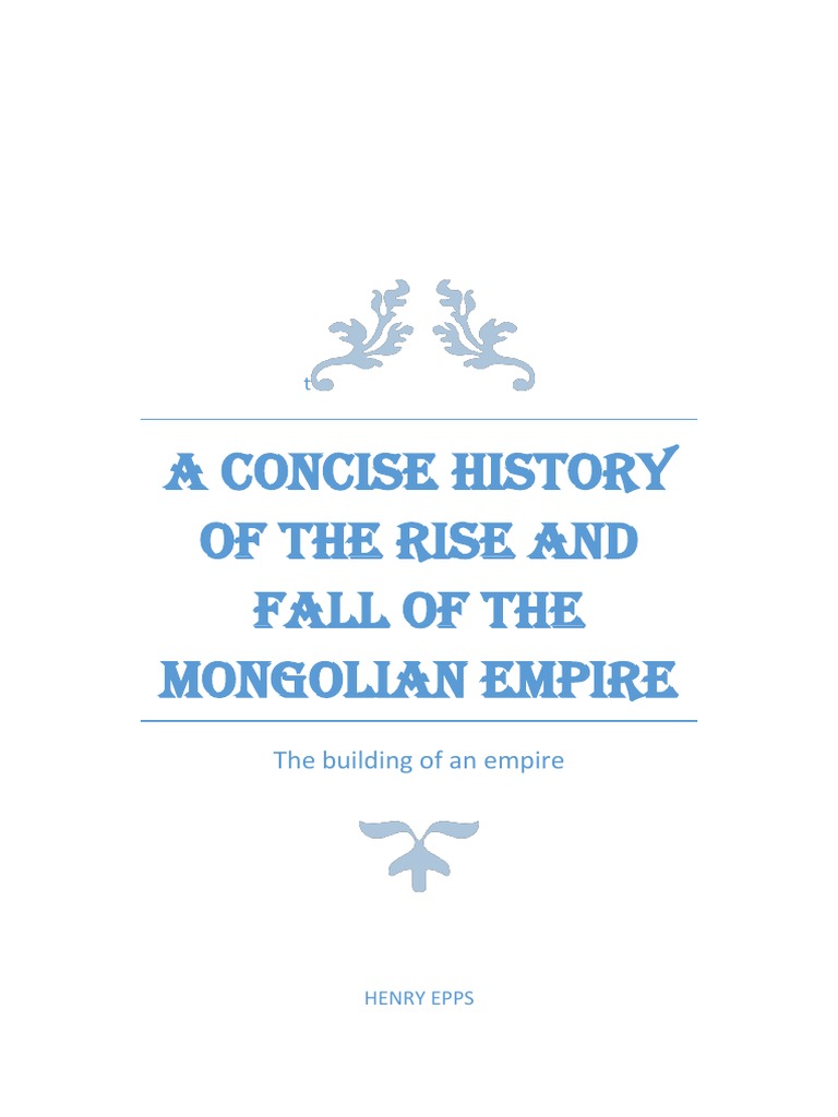 The Rise and Fall of The Mongolian Empire | PDF | Genghis Khan | Mongol ...