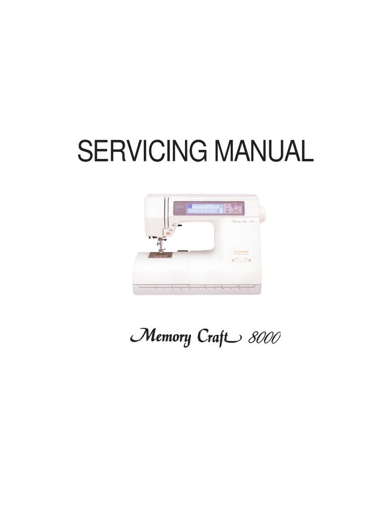 Janome MC8000 Service Manual | PDF