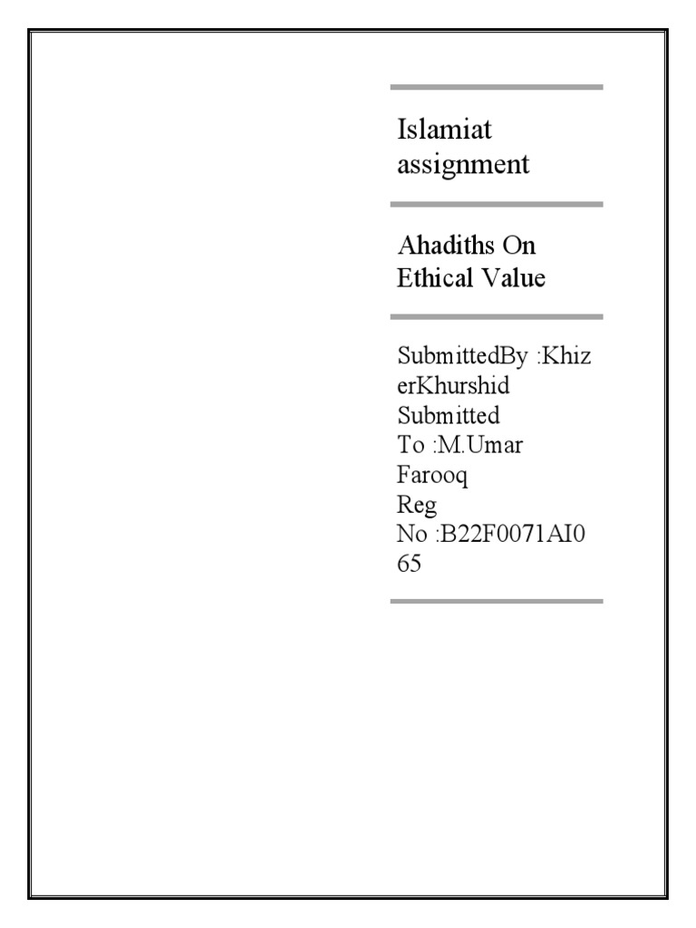 ISL Ahadees Assignment | Download Free PDF | Hadith | Islamic Ethics