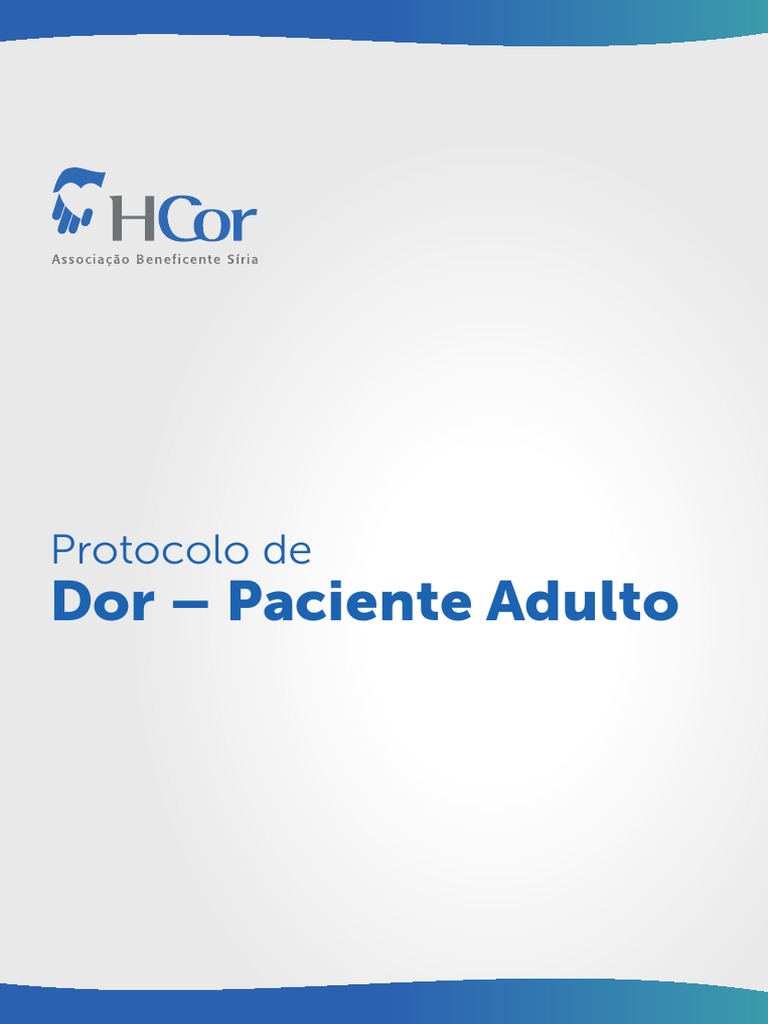 Protocolo Dor Adulto | PDF | Dor | Câncer
