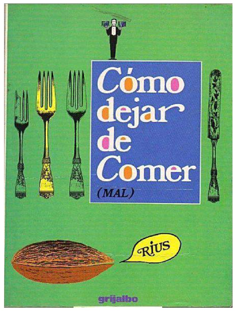 Rius - Como-Dejar-de-Comer-Mal | PDF
