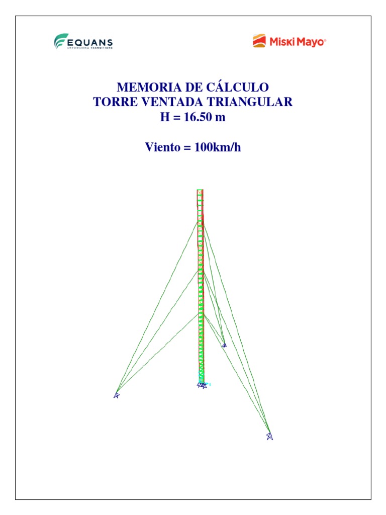 Memoria de Cálculo Torre Triangular Ventada de 16.50m MISKI MAYO | PDF ...