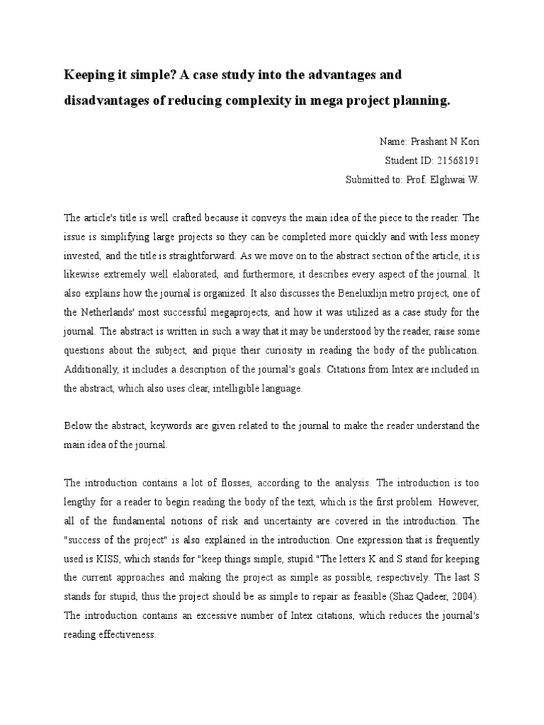 Keeping It Simple? A Case Study Into The Advantages and Disadvantages of Reducing Complexity in ...