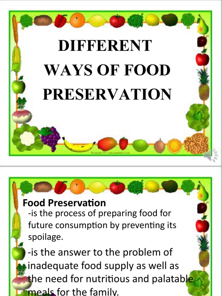 Methods and Benefits of Food Preservation | PDF | Food Preservation | Foods