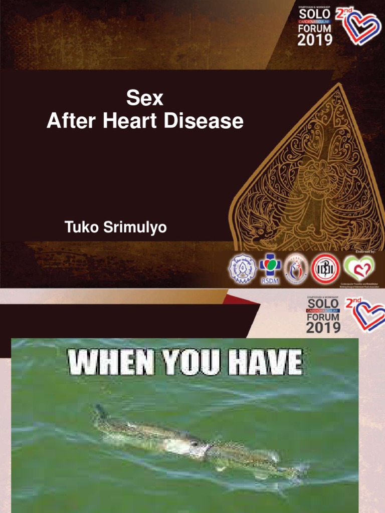 Dr Tuko Srimulyo Sex After Heart Disease Pdf Medicine Clinical