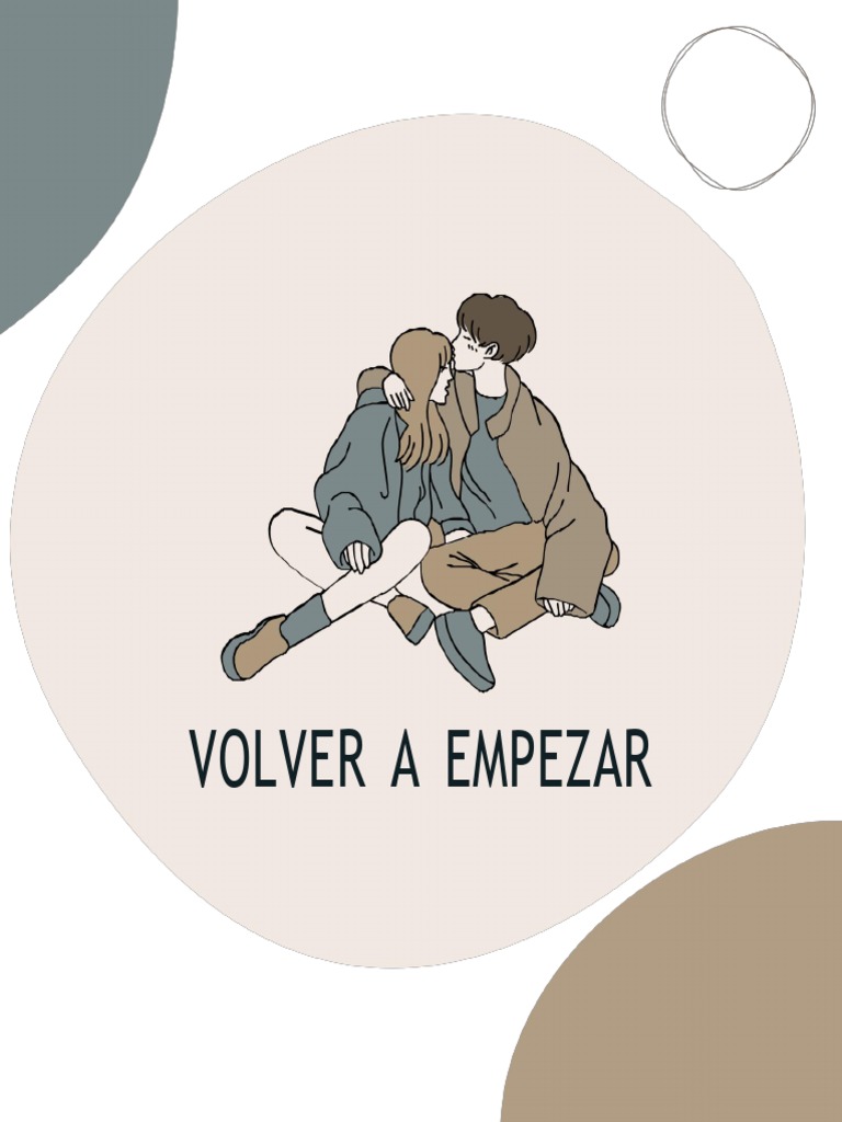 Volver a Empezar: Nuestra Historia | PDF