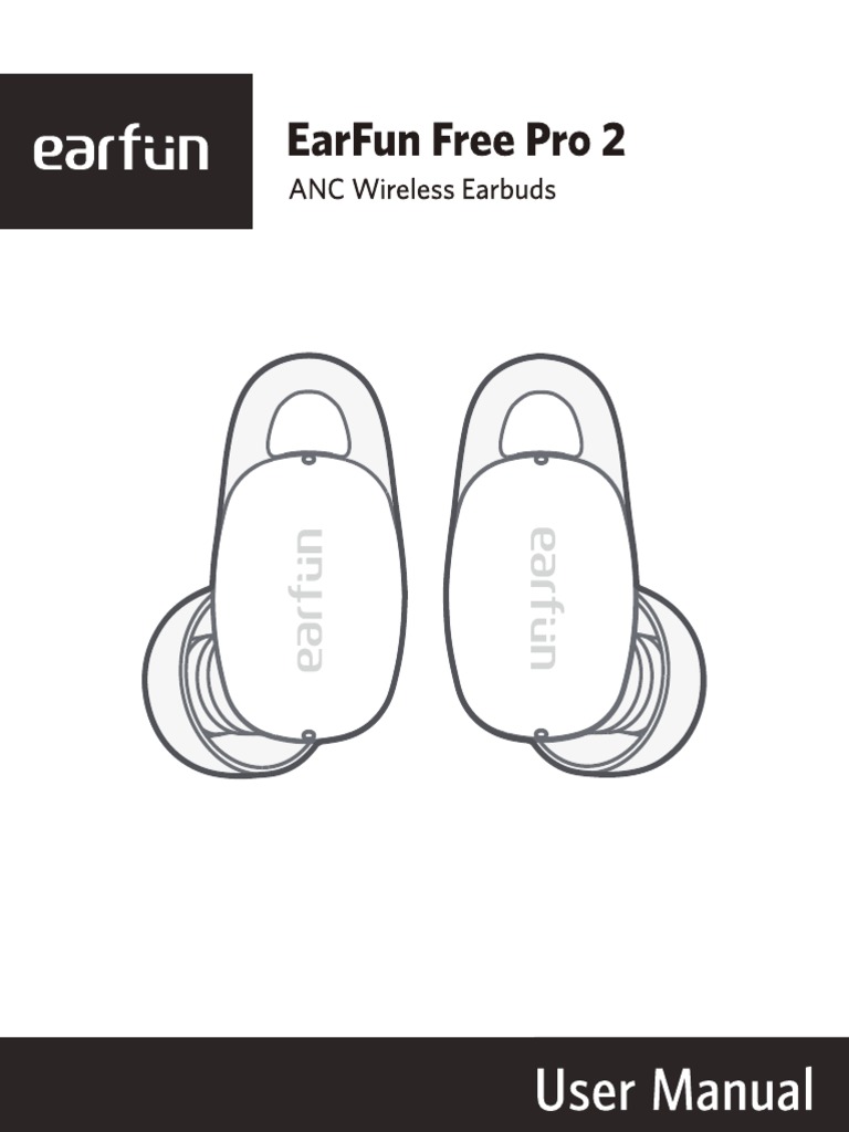 EarFun Free Pro 2 - User Manual | PDF