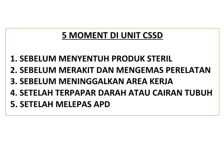 5 Moment Di Unit CSSD | PDF | Griya & Taman