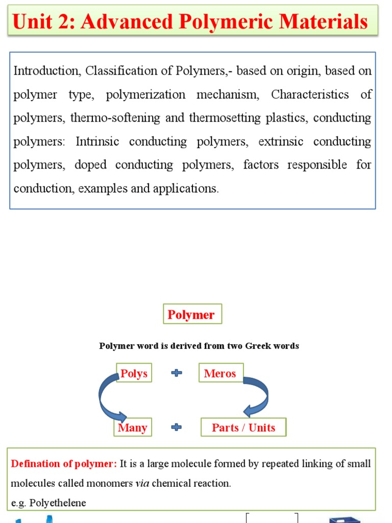 Unit 2 Advanced Polymeric Materials | PDF | Polymerization | Polymers