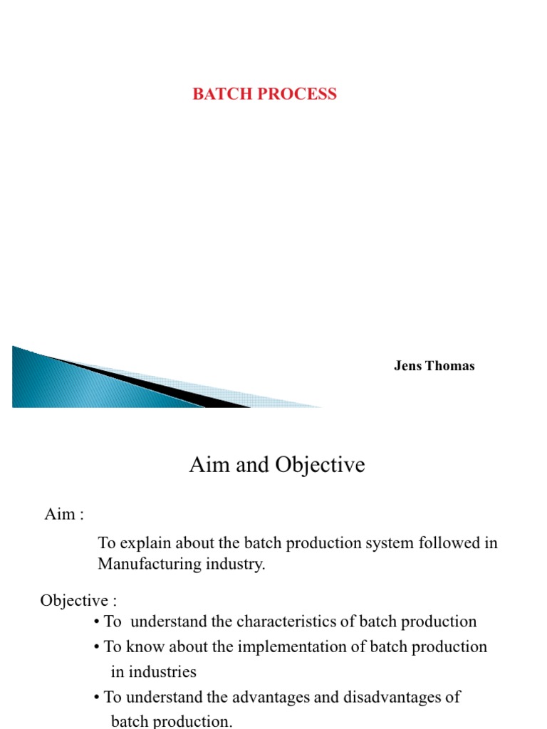 Batch Production: Pros and Cons | PDF | Operations Management | Mass ...