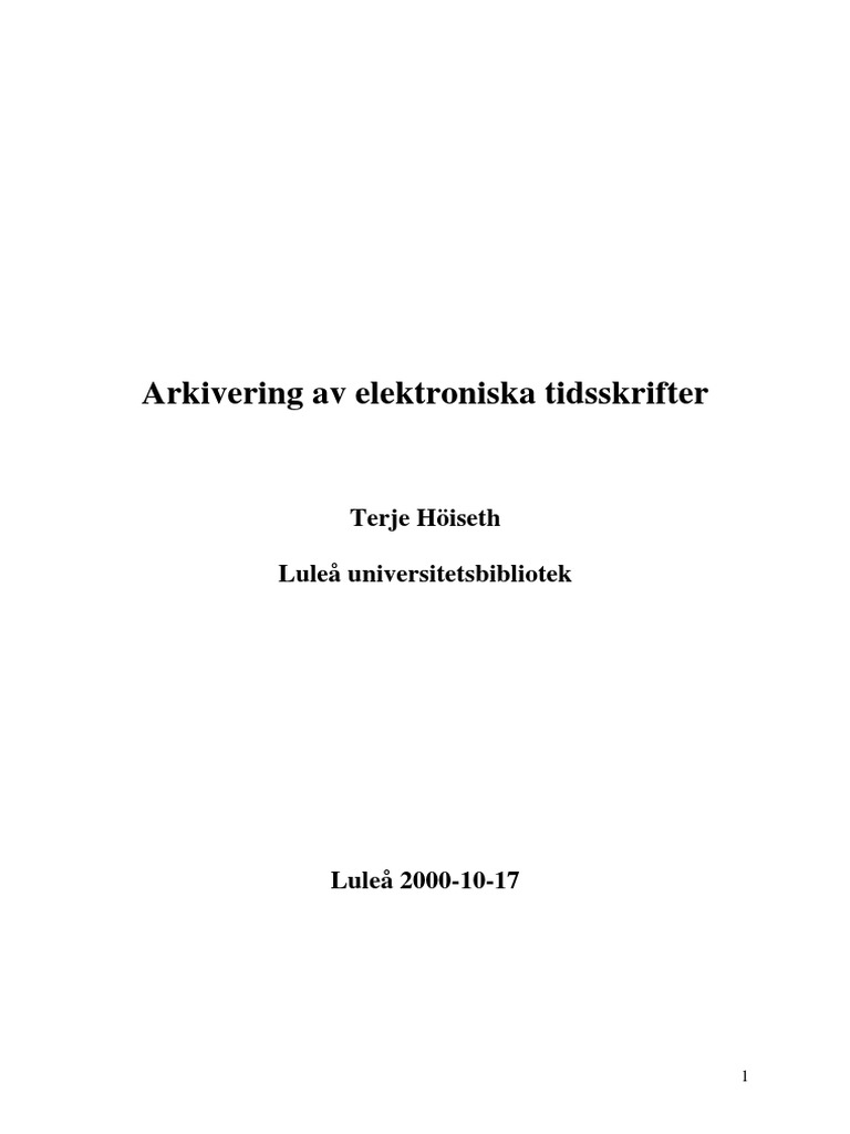 Arkivering Av Elektroniska Tidskrifter - TH | PDF