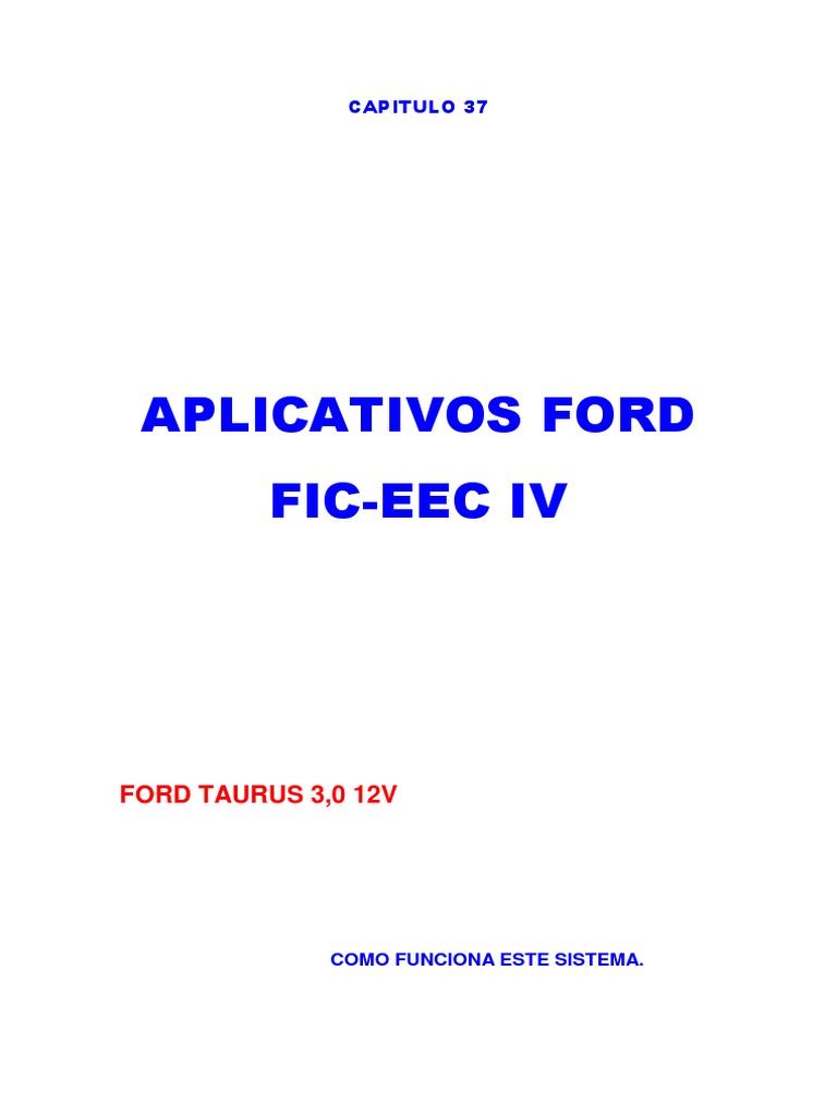 FORD - EEC IV Cap 37 | PDF | Motores | Injeção eletrônica