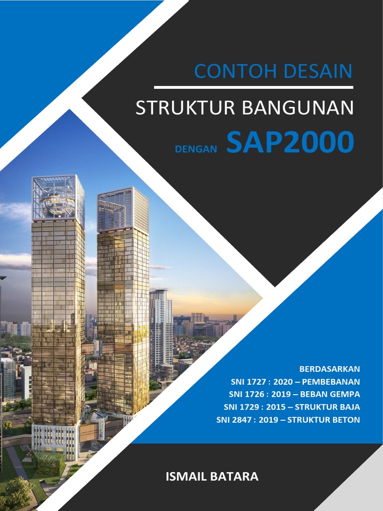 Contoh Desain Struktur Bangunan Dengan SAP2000 | PDF