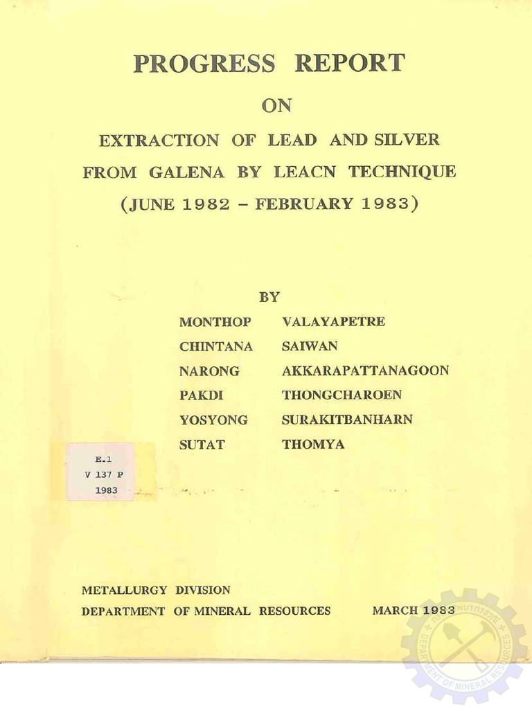 Progress Report On Extraction of Lead and Silver From Galena by Leach ...