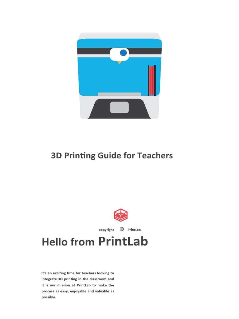 3D Printing Guide For Teachers | PDF | 3 D Printing | 3 D Computer Graphics