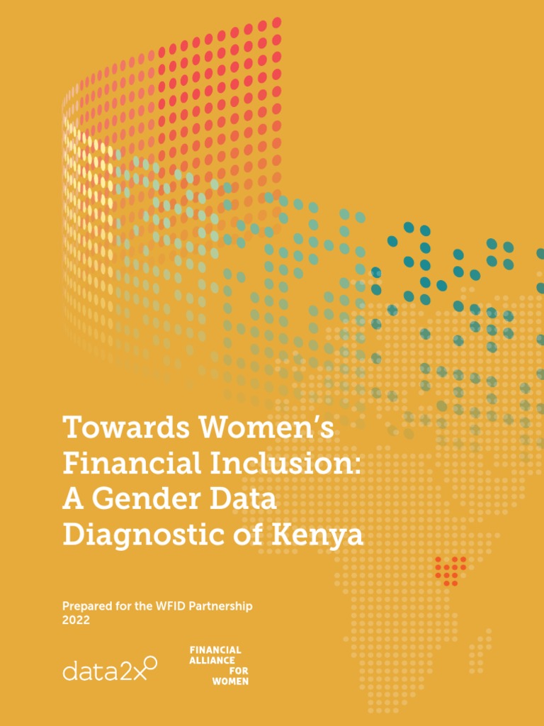 Towards Women's Financial Inclusion: A Gender Data Diagnostic of Kenya ...