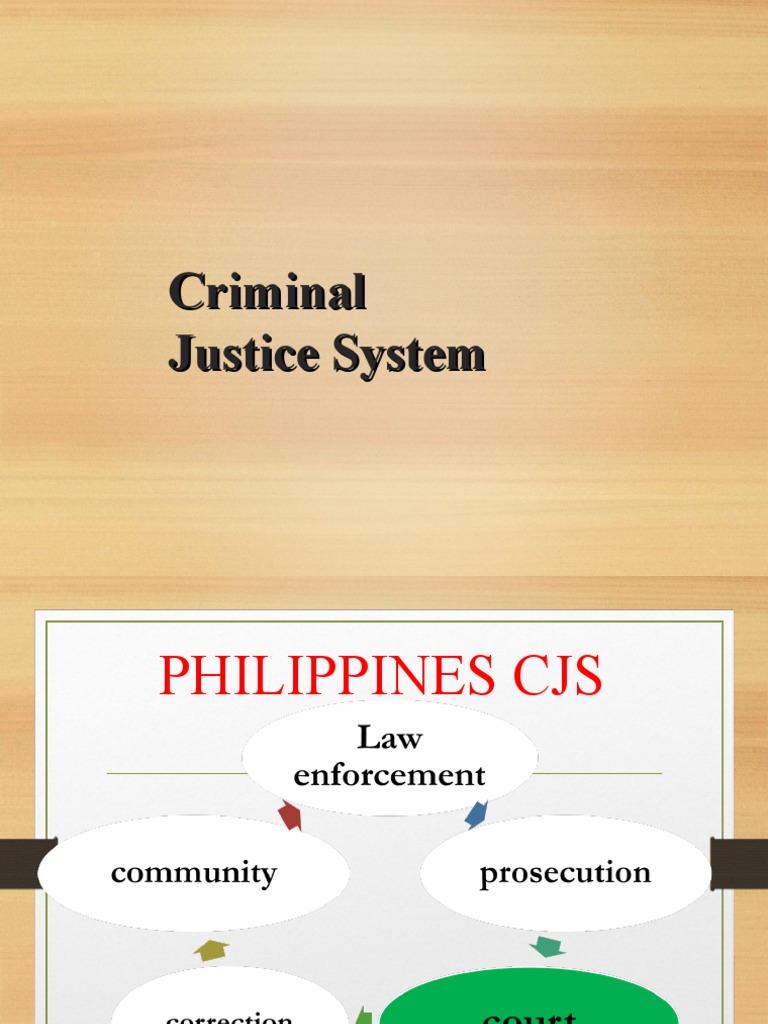 Understanding the Philippine Criminal Justice System: A Comprehensive ...